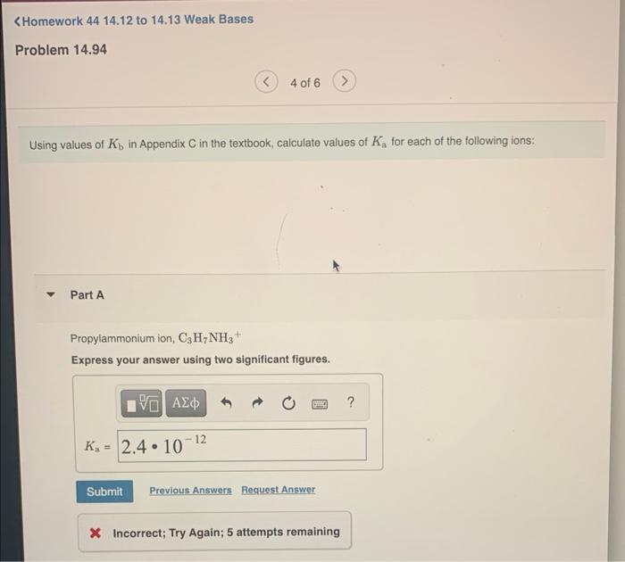 Solved 4 of 6 Using values of Kb in Appendix C in the | Chegg.com
