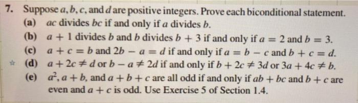 Solved 7. Suppose a, b,c, and d are positive integers. Prove | Chegg.com