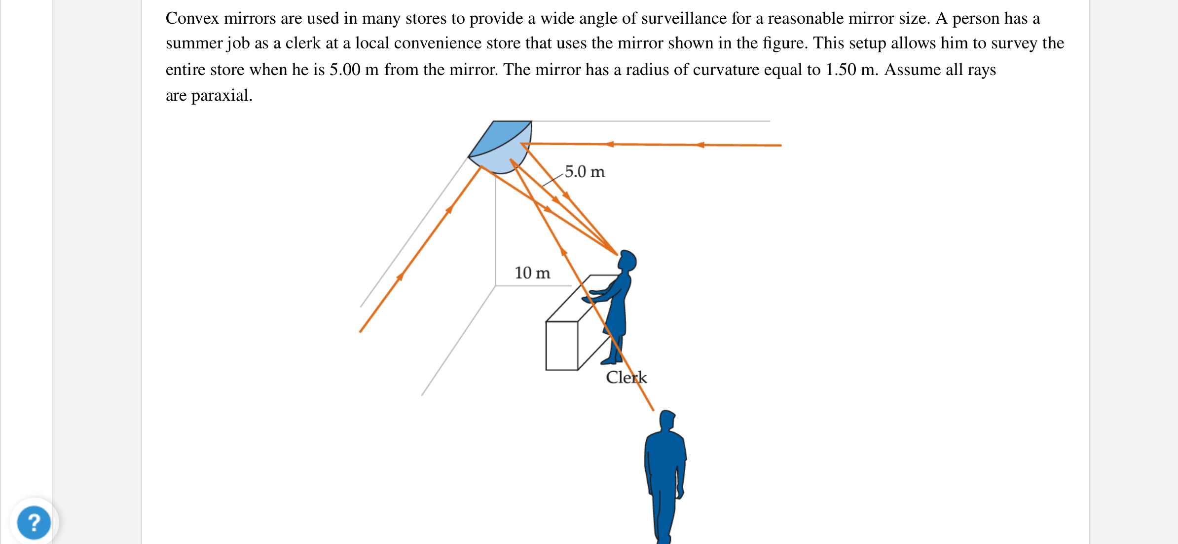 Solved Convex mirrors are used in many stores to provide a | Chegg.com