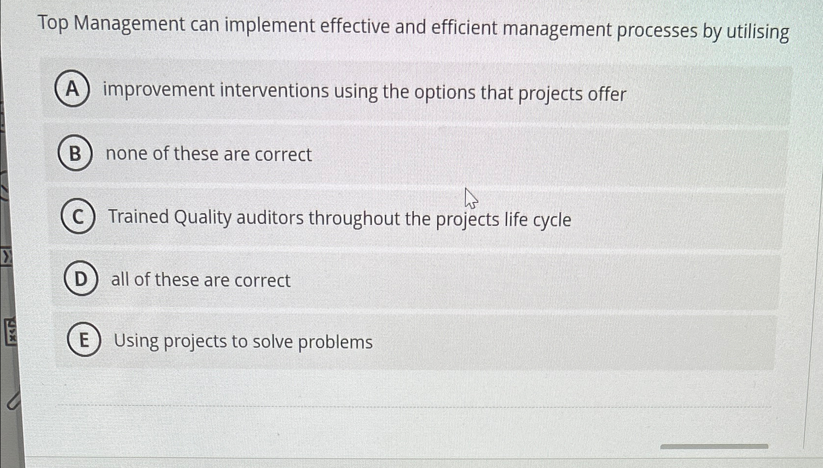 Solved Top Management can implement effective and efficient | Chegg.com