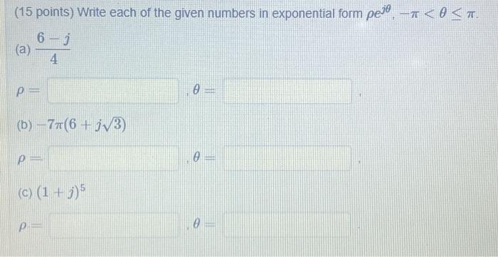 Solved (15 points) Write each of the given numbers in | Chegg.com
