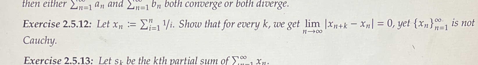 Solved Exercise 2.5.12: Let xn:=∑i=1n1i. ﻿Show that for | Chegg.com