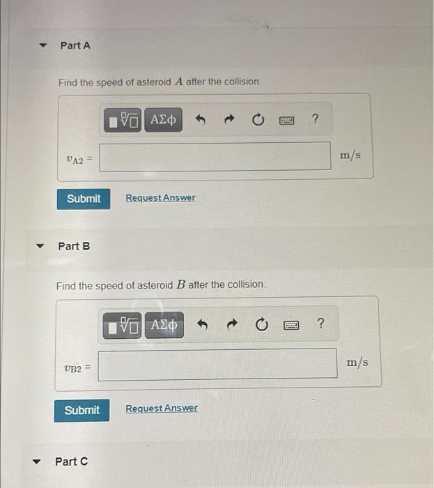Solved Exercise 8.31: Asteroid Collision Two asteroids of | Chegg.com