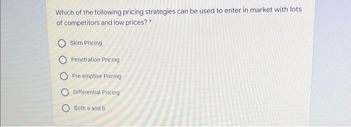 Which of the following pricing strategies can be used | Chegg.com