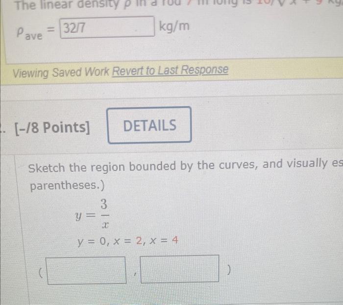 Solved Viewing Saved Work Revert to Last Response Sketch the | Chegg.com