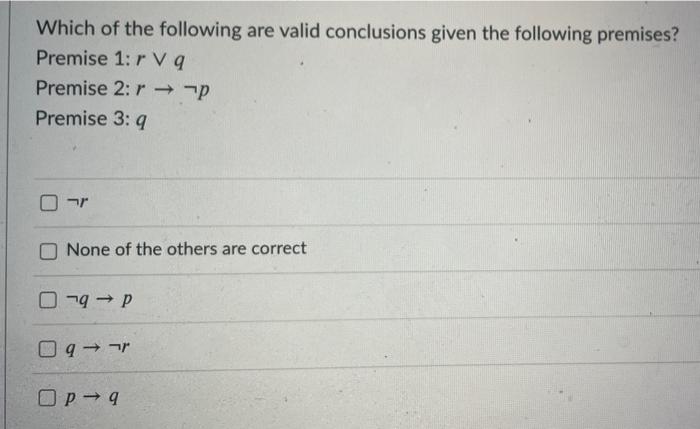 Solved Which of the following are valid conclusions given | Chegg.com