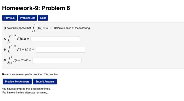 Solved Homework-9: Problem 6 Previous Problem List Next (4 | Chegg.com Solved Homework-9: Problem 6 Previous Problem List Next (4 | Chegg.com