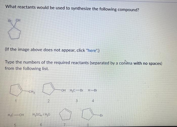 Solved What reactants would be used to synthesize the | Chegg.com