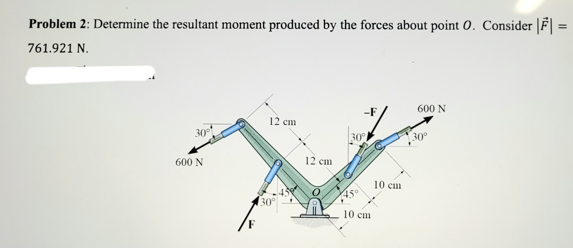 Solved Problem 2: Determine the resultant moment produced by | Chegg.com