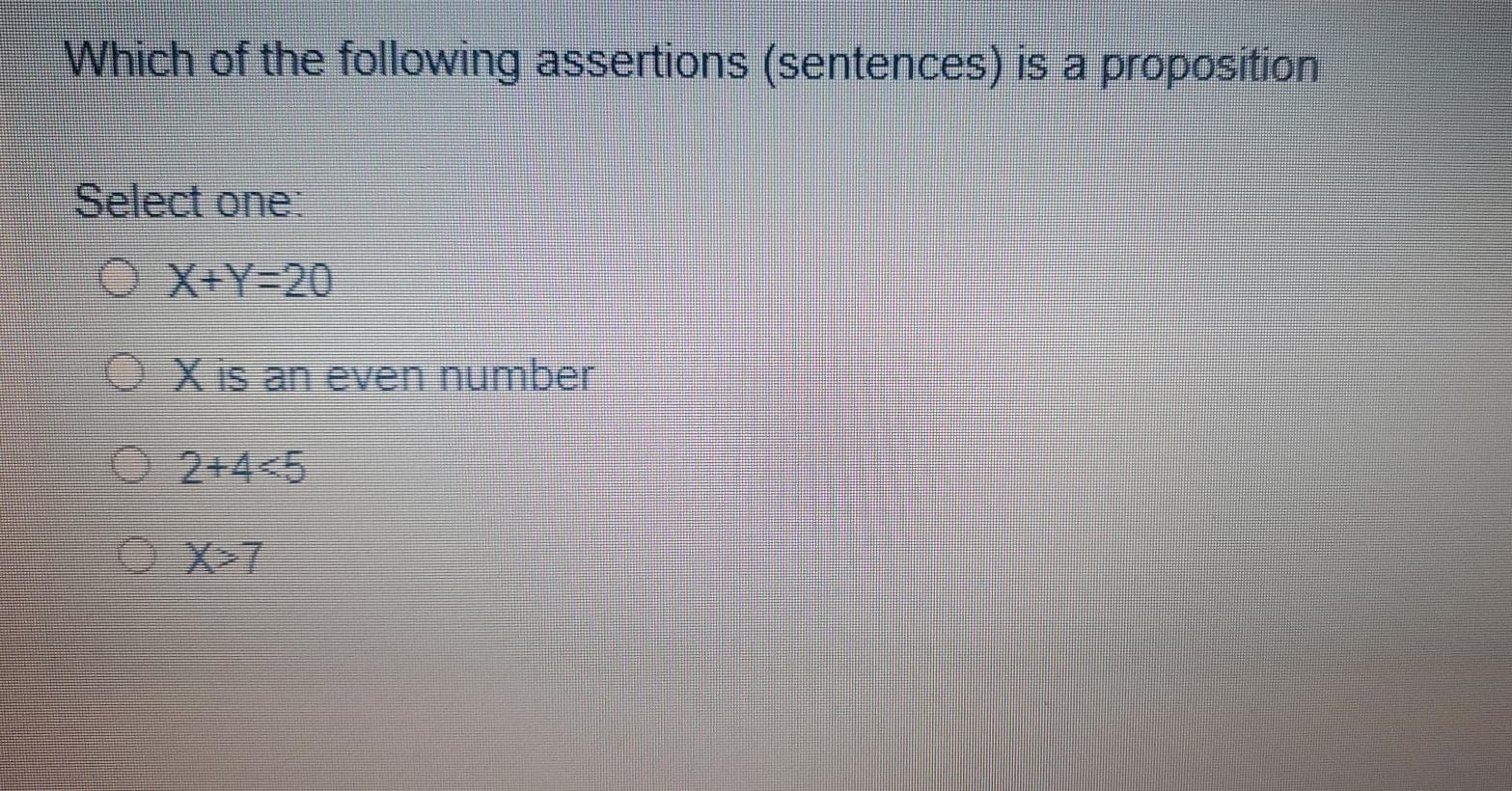 Solved Which of the following assertions (sentences) is a | Chegg.com