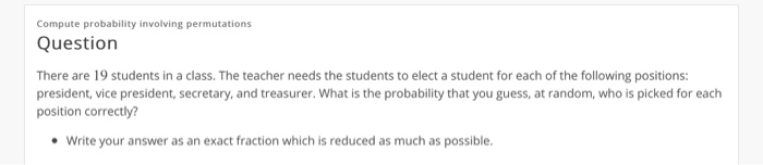 Solved Compute probability involving permutations Question | Chegg.com Solved Compute probability involving permutations Question | Chegg.com