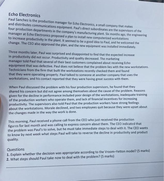 Solved Echo Electronics Paul Sanchez is the production | Chegg.com