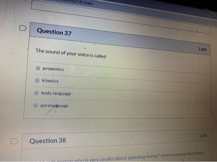 Solved 25/82542/take Question 37 The sound of your voice is | Chegg.com