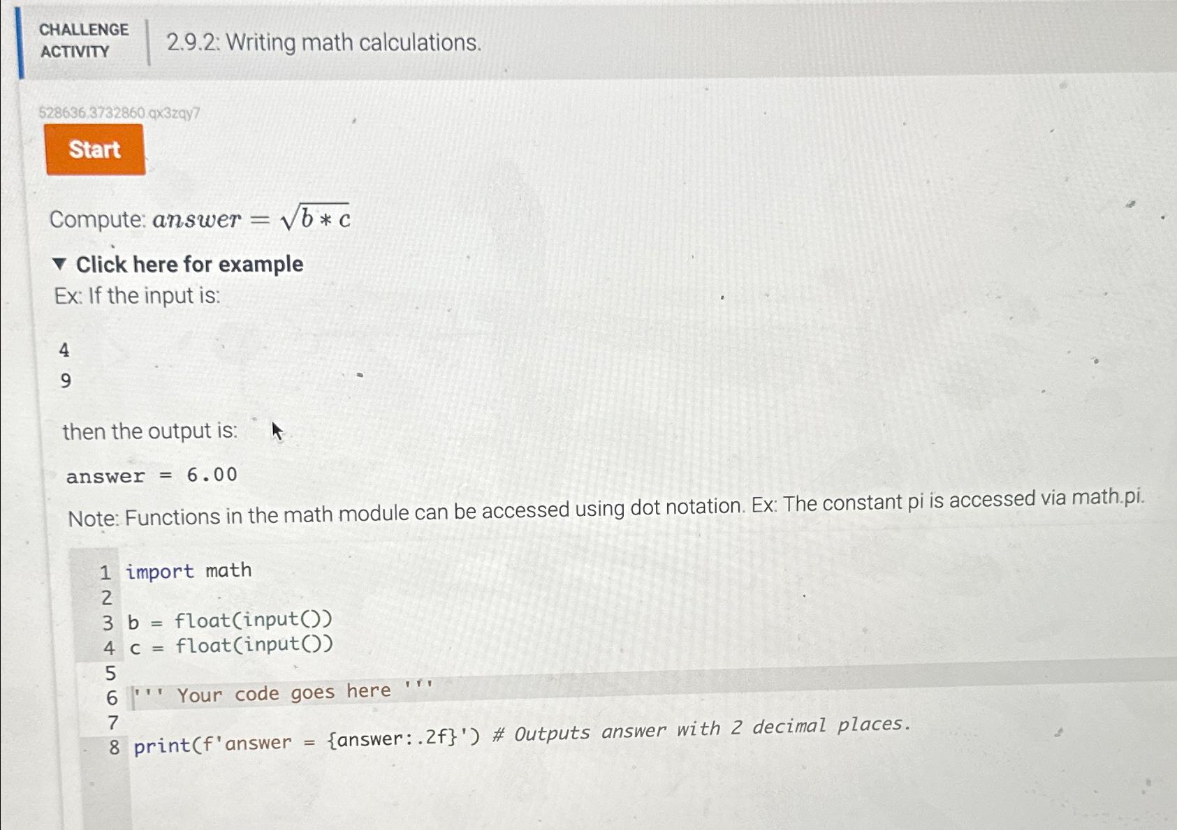 Solved CHALLENGEACTIVITY2.9.2: Writing math | Chegg.com