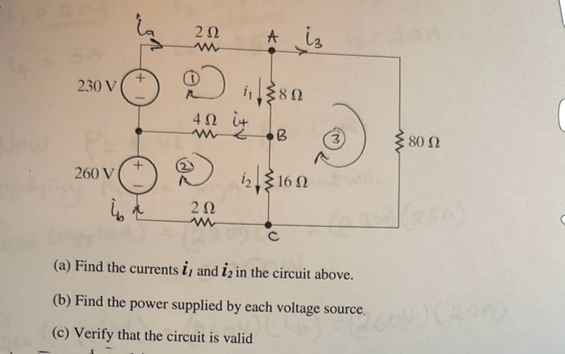 Solved (a) ﻿Find the currents i1 ﻿and i2 ﻿in the circuit | Chegg.com