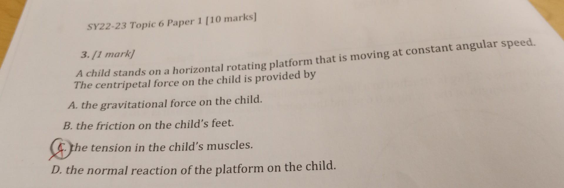 Solved 3. [1 mark] A child stands on a horizontal rotating | Chegg.com