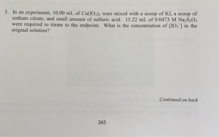Solved 3. In an experiment, 10.00 mL of Cu(IO3)2 were mixed | Chegg.com