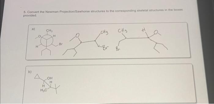 Solved Convert the newman projection / sawhorse structures | Chegg.com