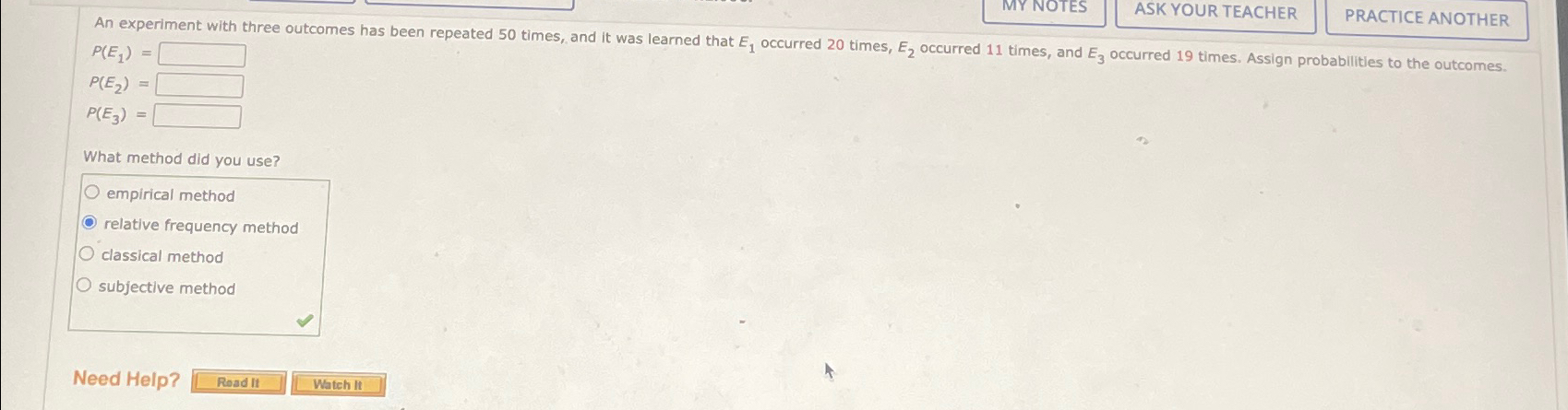 ASK YOUR TEACHERP(E1)=P(E2)=P(E3)=What method did you | Chegg.com