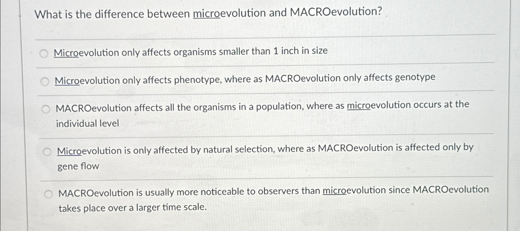 Solved What is the difference between microevolution and | Chegg.com