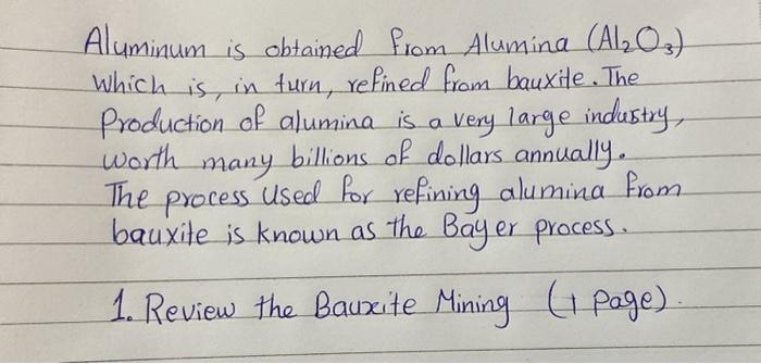 Solved Aluminum is obtained from Alumina (Al2O3) Which is, | Chegg.com