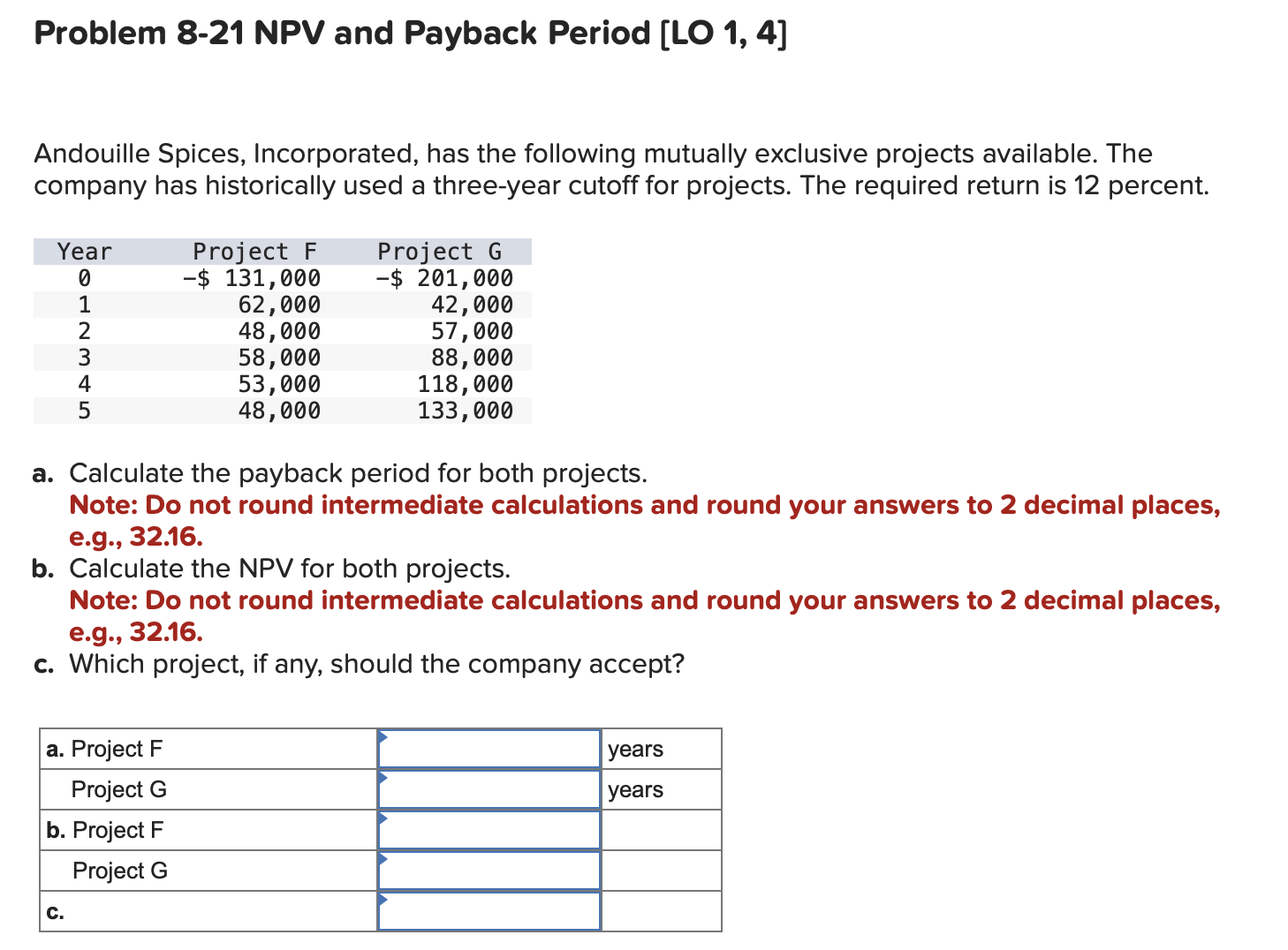 Solved Problem 8-21 ﻿NPV and Payback Period [LO | Chegg.com