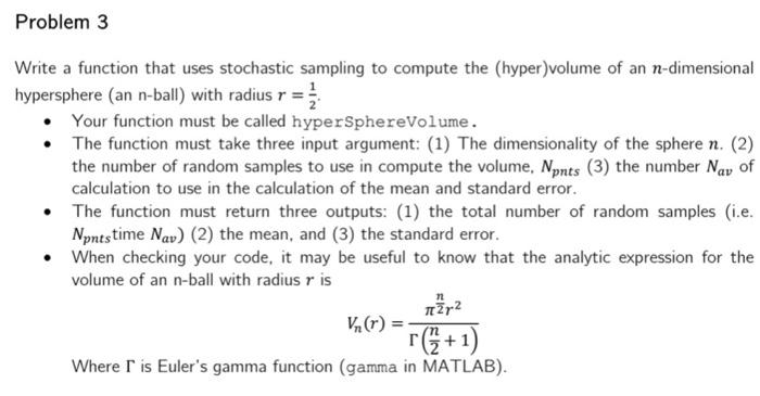 Solved Write a function that uses stochastic sampling to | Chegg.com