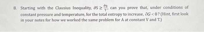 Solved starting with the Clausius inequality, can you prove | Chegg.com
