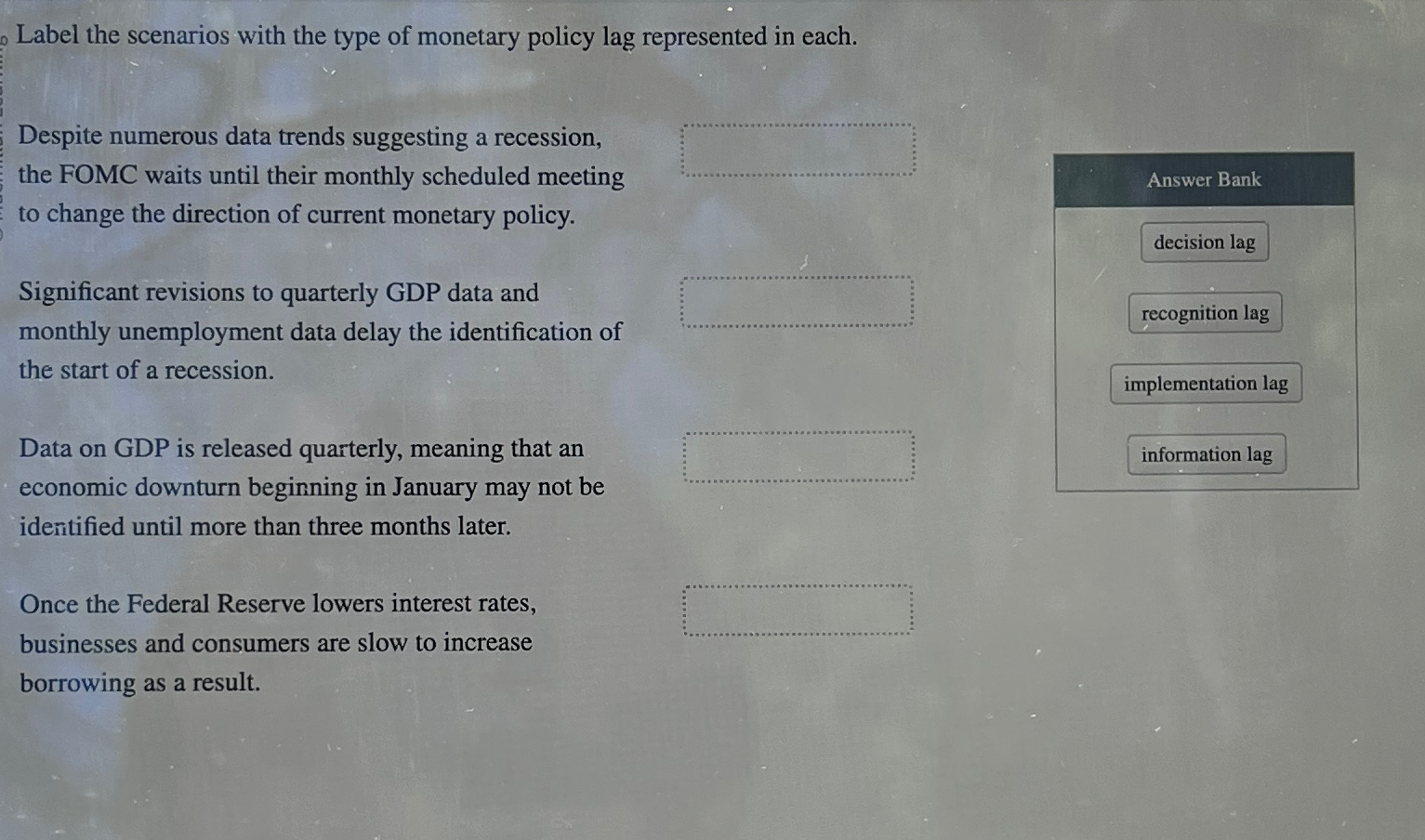 Solved Label the scenarios with the type of monetary policy | Chegg.com