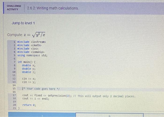 Solved CHALLENGE ACTIVITY 2.6.2: Writing math calculations. | Chegg.com