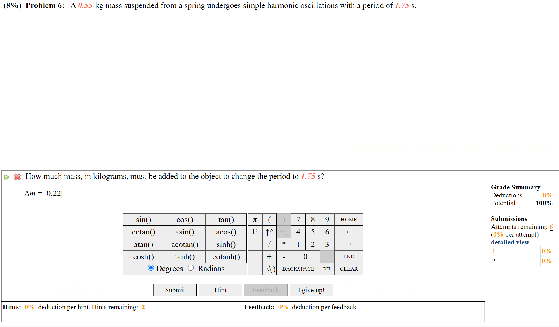 Solved (8%) ﻿Problem 6: A 0.55-kg ﻿mass suspended from a | Chegg.com