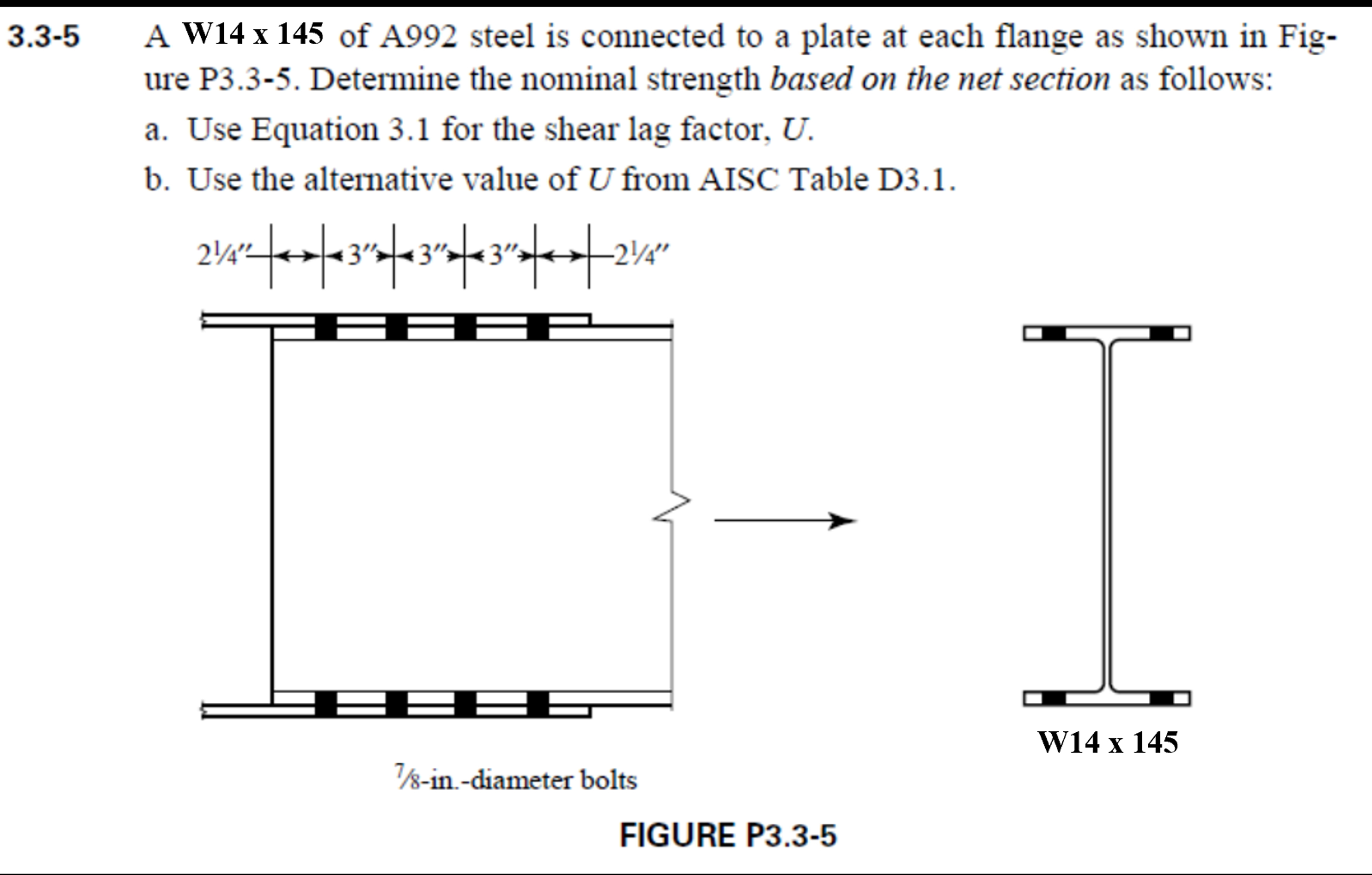 Solved 3.3-5 ﻿A W14 ×145 ﻿of A992 ﻿steel is connected to a | Chegg.com