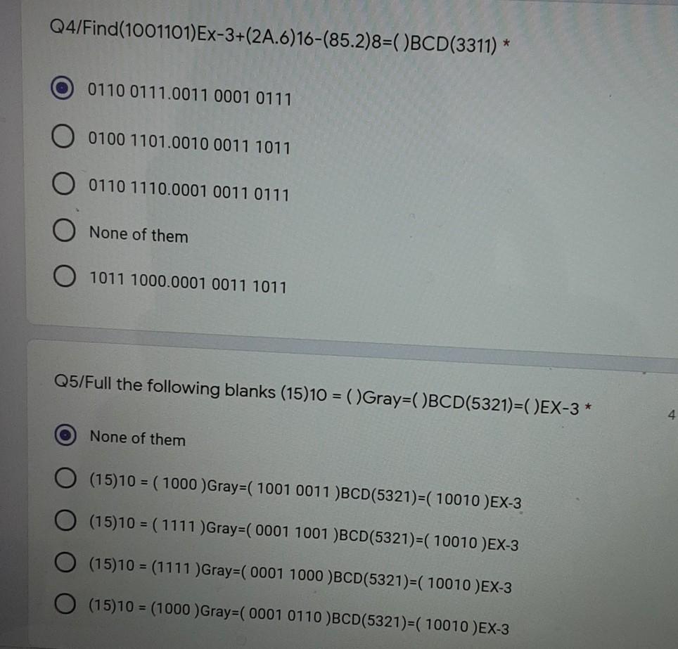 Solved Q4/Find(1001101)Ex-3+(24.6)16-(85.2)8=()BCD(3311) * | Chegg.com
