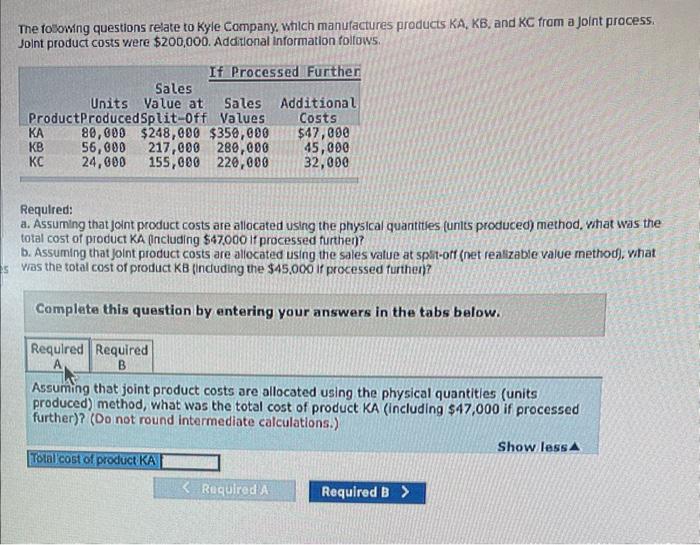 Solved The fobowing questions relate to Kyle Company, which | Chegg.com