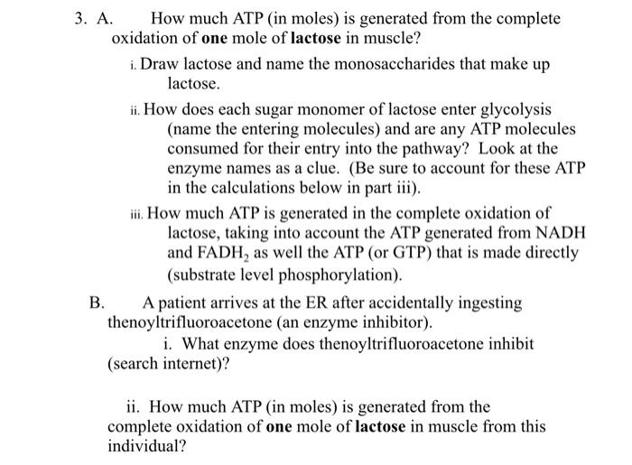 Solved 3. A. How much ATP (in moles) is generated from the | Chegg.com