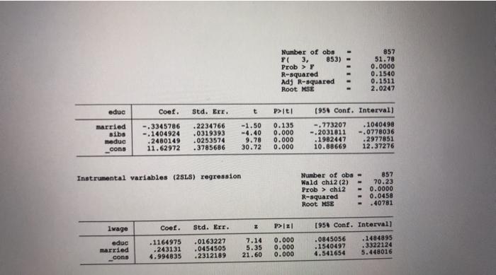 1. Use the WAGE2.dta dataset to analyze the following | Chegg.com