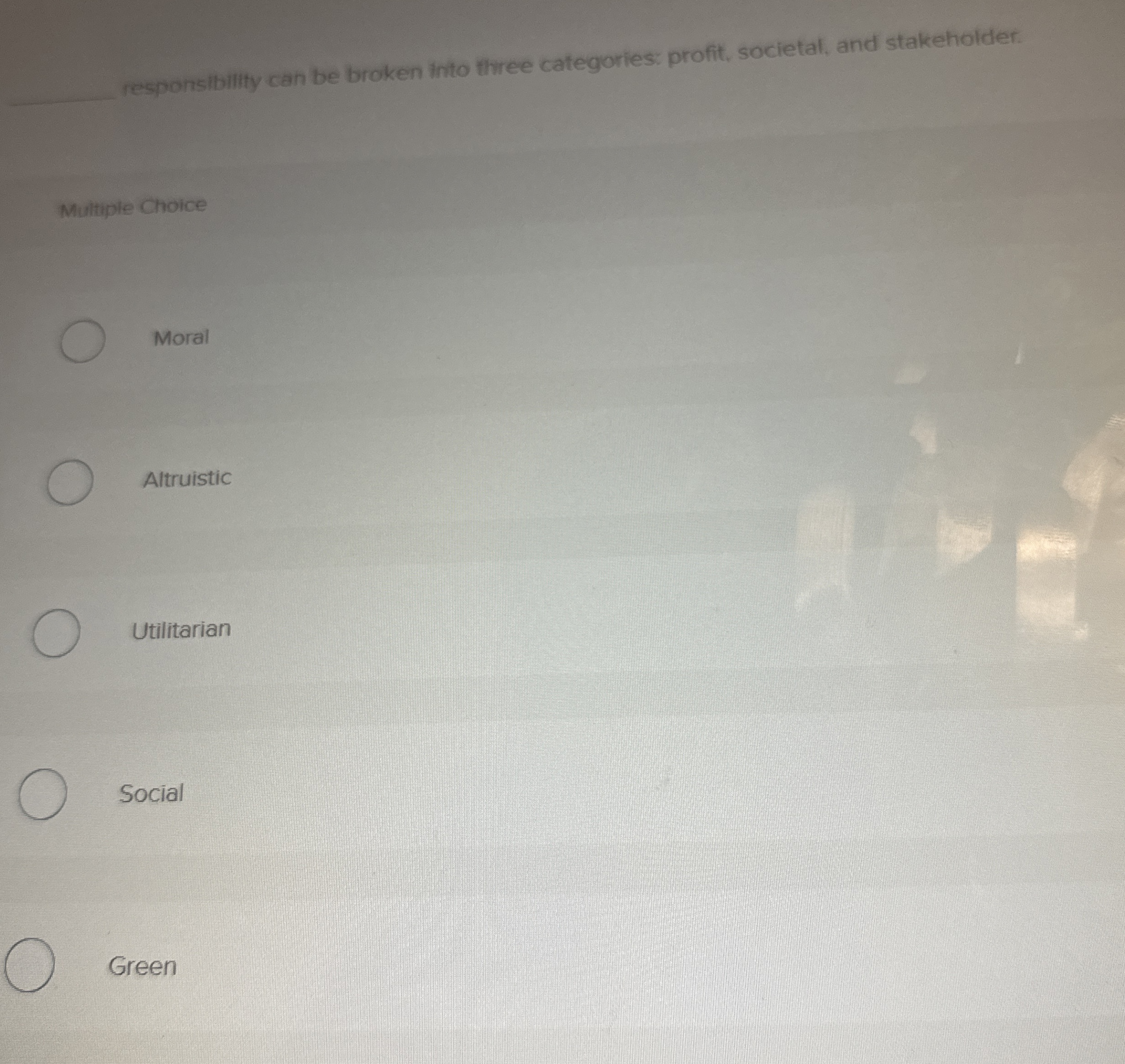 Solved Multiple Choice Moral Altruistic Utilitarian | Chegg.com