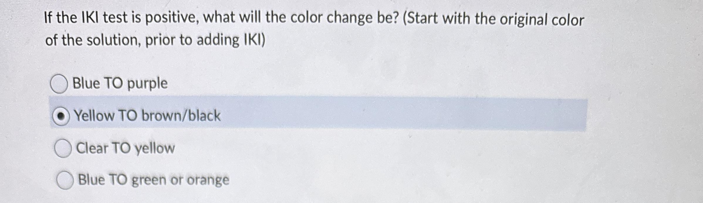 High Quality SOLUTION If the IKI test is positive, what will the color ...