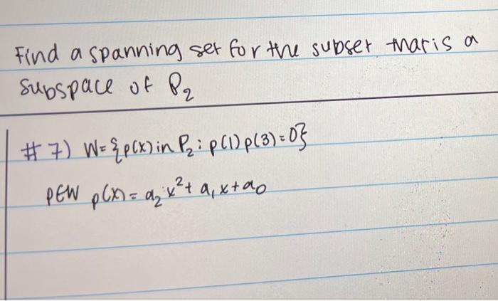 Solved Find a spanning set for the subser thar is a subspace | Chegg.com