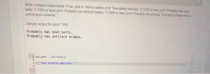 Solved Write Multiple If Statements If Car year Is 1969 Or Chegg