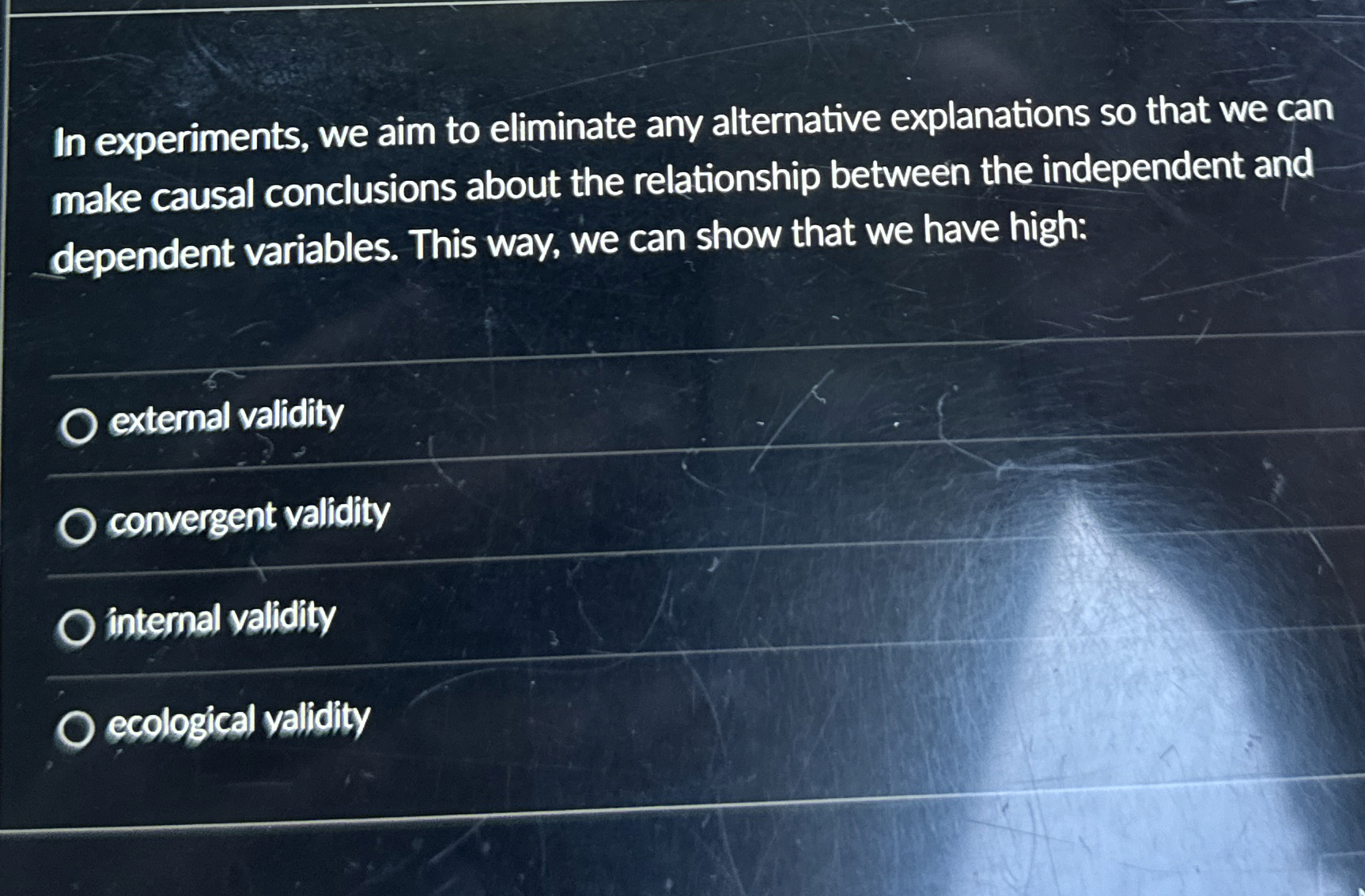 Solved In experiments, we aim to eliminate any alternative | Chegg.com