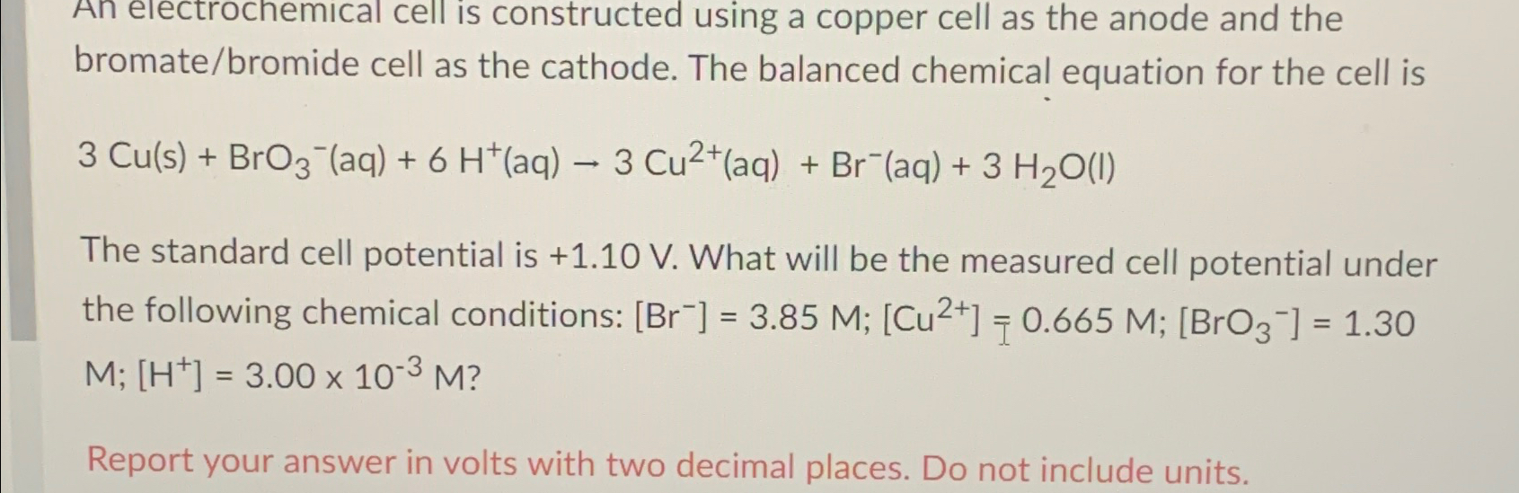 Solved An electrochemical cell is constructed using a copper | Chegg.com