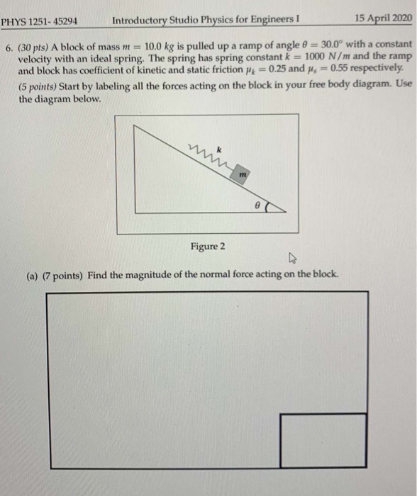 Solved PHYS 1251-45294 Introductory Studio Physics for | Chegg.com