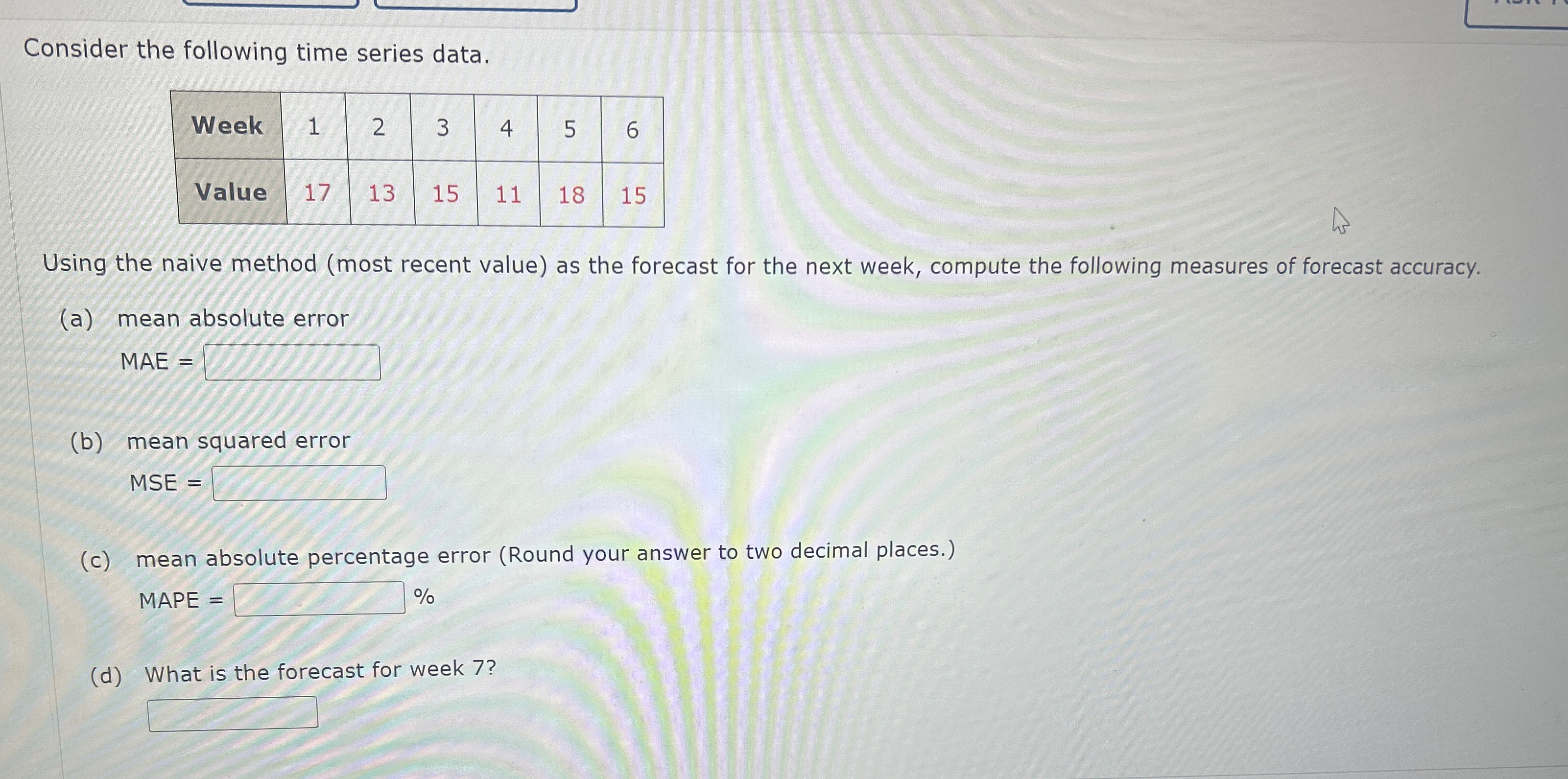 Solved Consider the following time series | Chegg.com