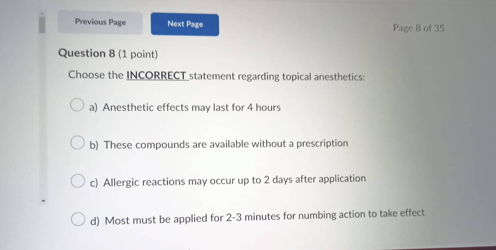 Solved Choose the INCORRECT statement regarding topical | Chegg.com