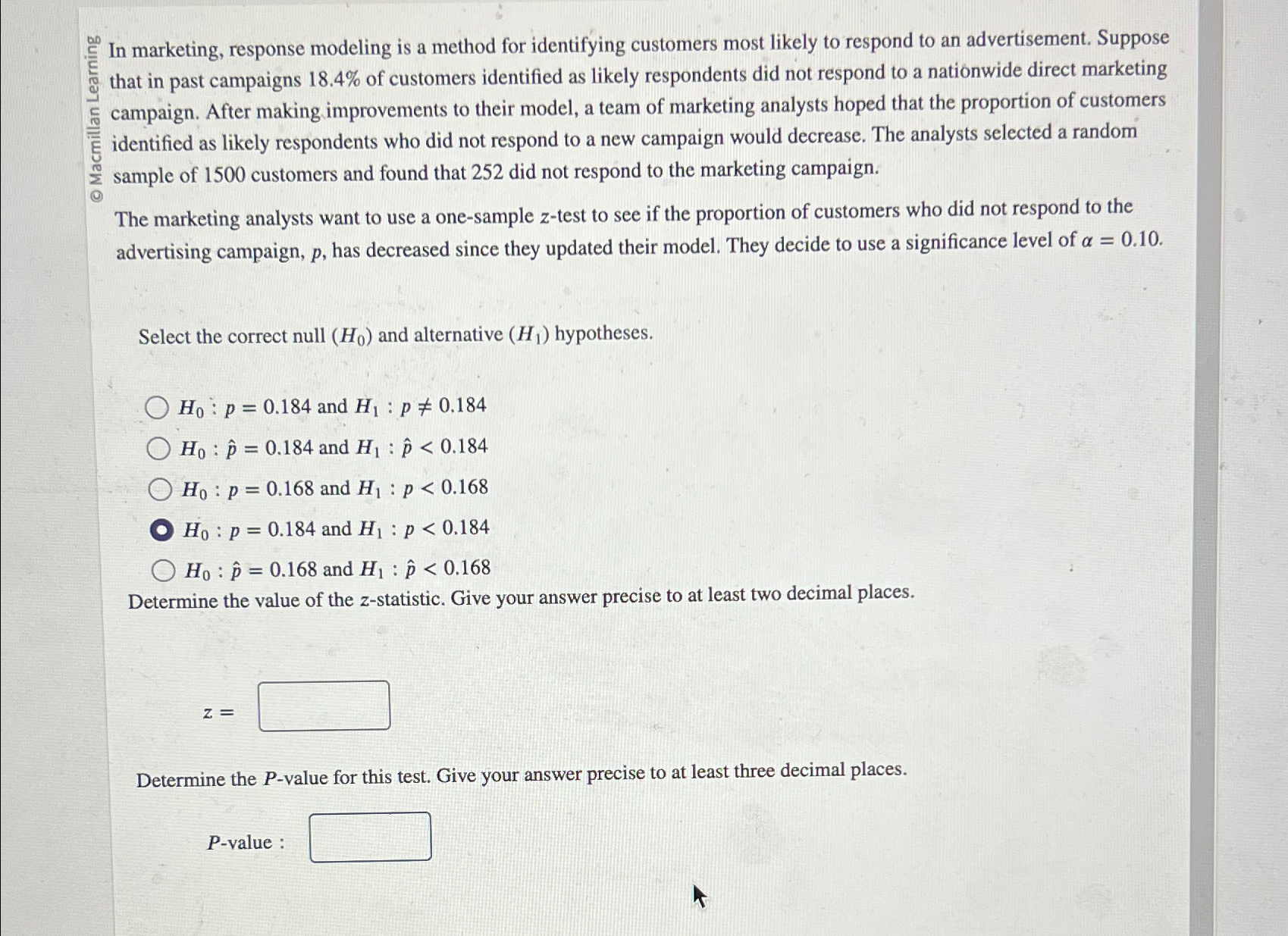 Solved In marketing, response modeling is a method for | Chegg.com