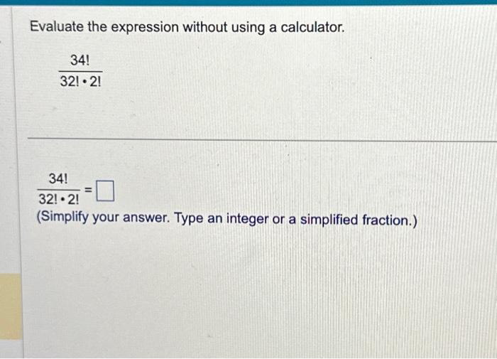 Solved Evaluate the expression without using a calculator. | Chegg.com