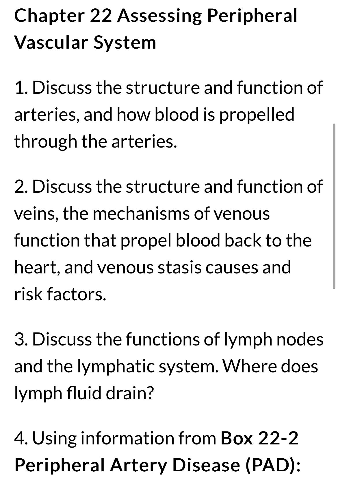 Solved Chapter 22 ﻿Assessing Peripheral Vascular | Chegg.com