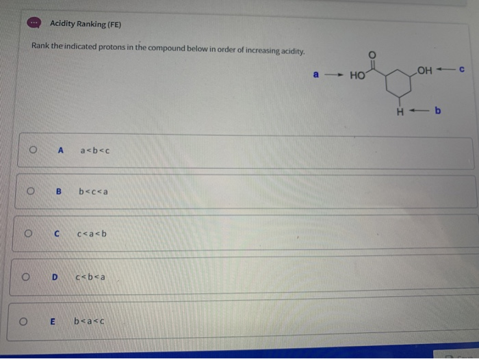 Solved Acidity Ranking (FE) Rank the indicated protons in | Chegg.com