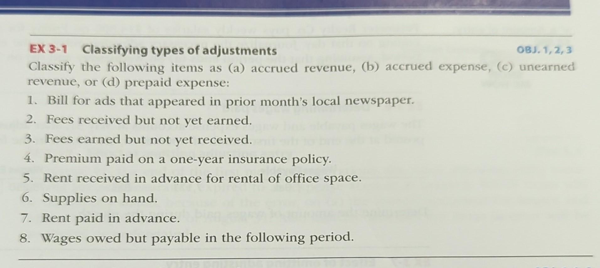 Solved EX 3-1 Classifying types of adjustments OBJ. 1,2,3 | Chegg.com Solved EX 3-1 Classifying types of adjustments OBJ. 1,2,3 | Chegg.com